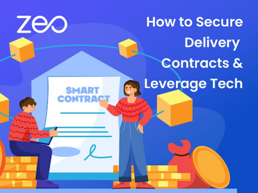 How to Secure Delivery Contracts & Leverage Tech?